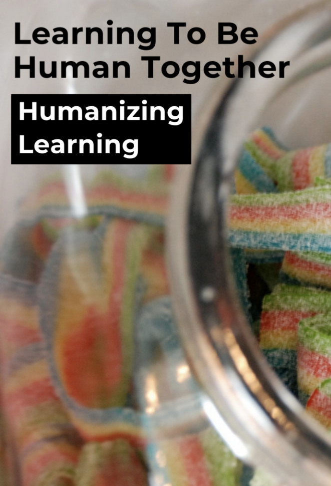 Humanizing Learning: Learning to be Human Together – SNOW